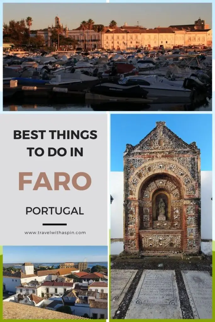 17 Best things to do and see in Faro, Portugal - Travel With A Spin